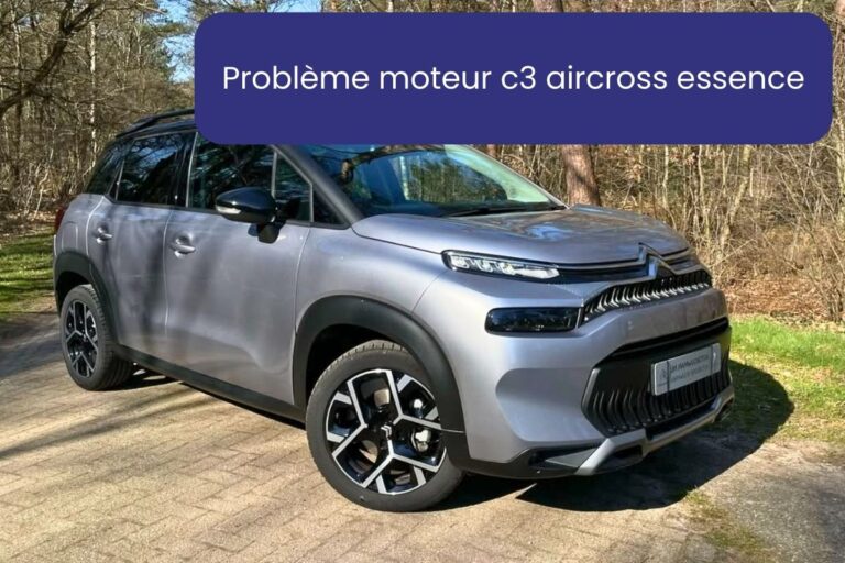 Problème moteur C3 Aircross essence : fiabilité, rappels, et conseils d ...